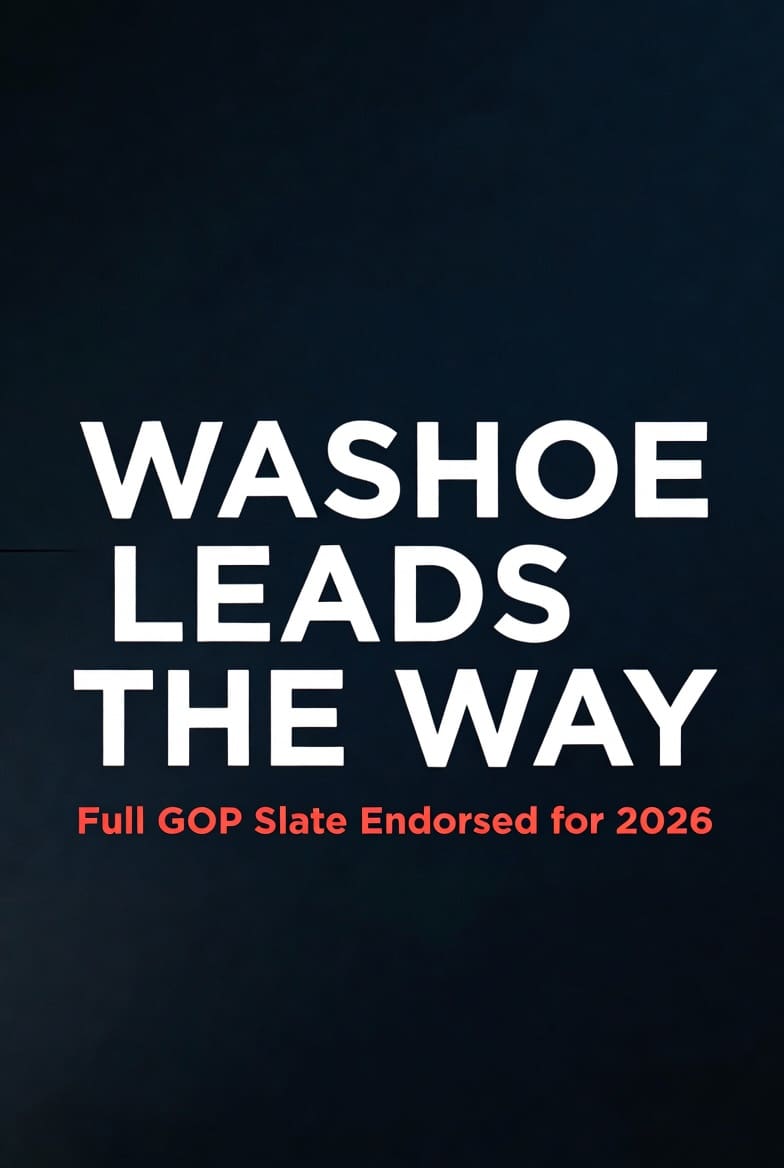 Washoe Leads the Way: County GOP Endorses Full Slate from Governor to ...